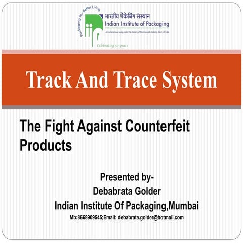 Track and Trace System | PPTX