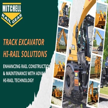 Enhancing Rail Construction & Maintenance with Advanced Hi-Rail ...