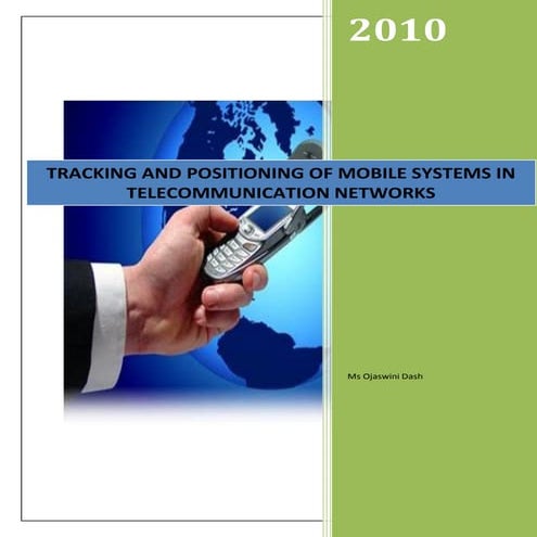 Tracking And Positioning Of Mobile Systems In Telecommunication