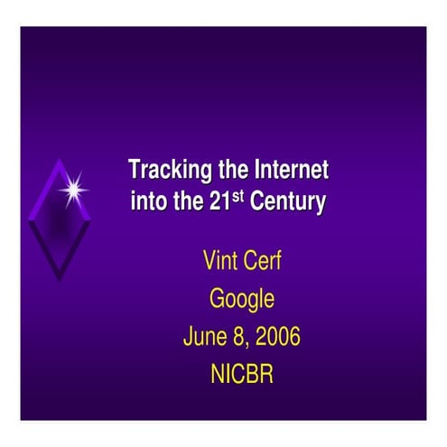 Tracking the Internet into the 21st Century | PDF