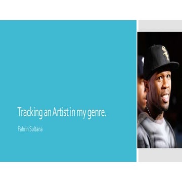 Tracking an artist in my genre | PPT