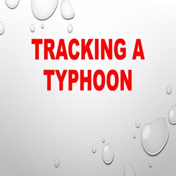 Tracking a Typhoon.pptx