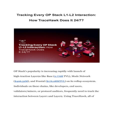 Tracking Every OP Stack L1-L2 Interaction_ How TraceHawk Does It 24_7.pdf