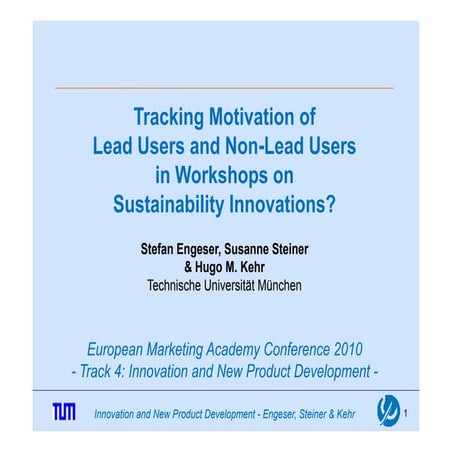 Lead users motivation to contribute to innovation workshops | PPT