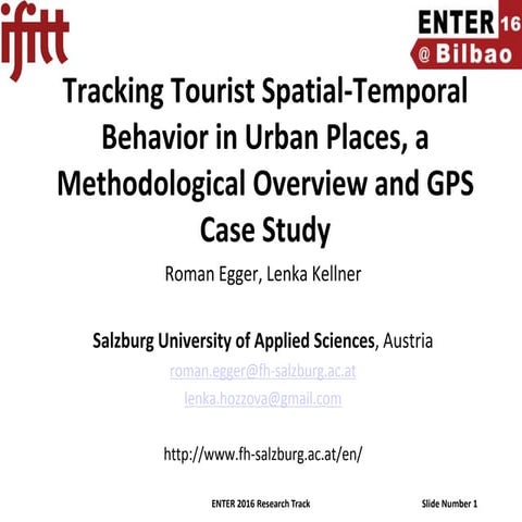Tracking Tourist Spatial Temporal Behavior In Urban Places A