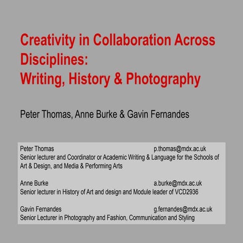 Peter Thomas, Anne Burke_&_Gavin Fernandes_-_creativity_in_collaboration[1] | PPT