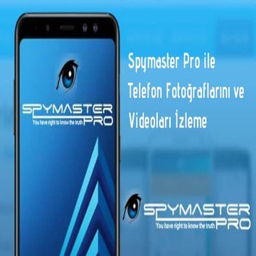 Spymaster Pro ile Telefon Fotoğraflarını ve Videoları İzleme | PPT