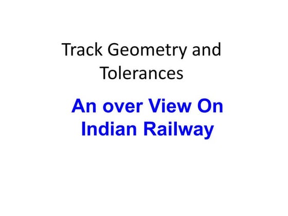 Integrated Track Monitoring System Indian Railways | PPTX