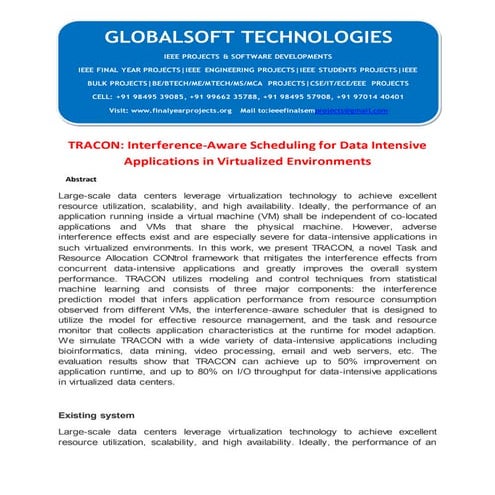 2014 IEEE JAVA PARALLEL DISTRIBUTED PROJECT Tracon interference aware scheduling for data ...