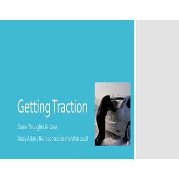 Gaining User Traction in Decentralized Projects | PPTX