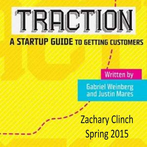 Traction Slides by Zachary Clinch | PPT
