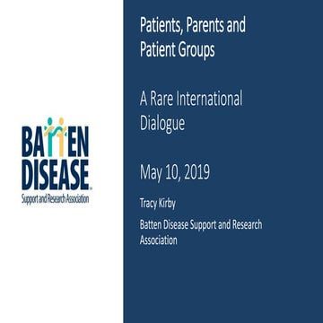 Tracy Kirby, Batten Disease Support and Research Foundation | PPTX