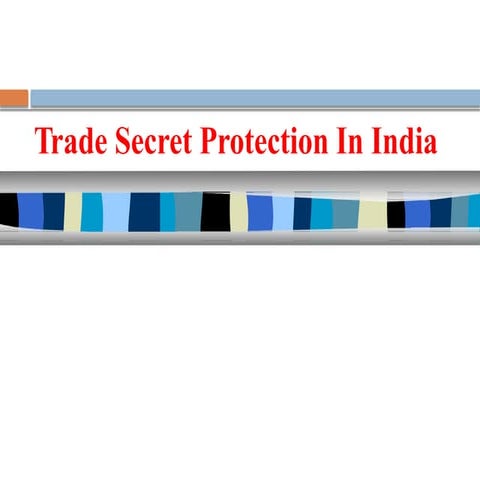 TRADE-SECRET-protection-in-India.pptx