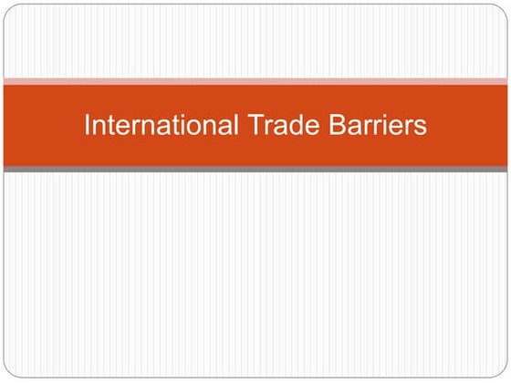 The political economy of international trade | PPT