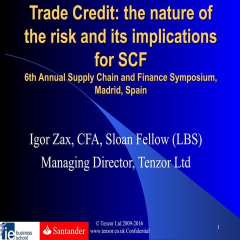 Trade Credit: the nature of the risk and its implications for SCF | PPT
