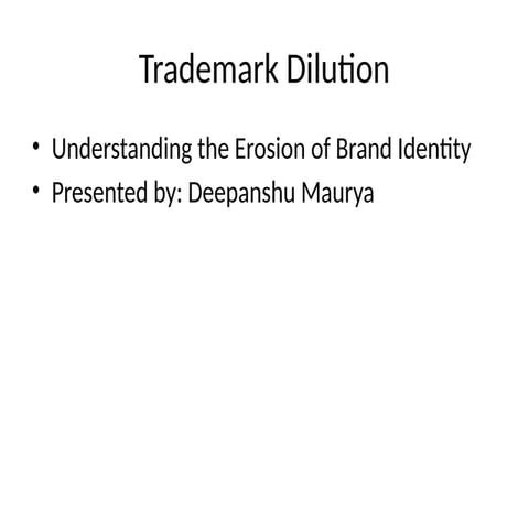 Trademark Dilution Presentation by GGSIPU | PPTX