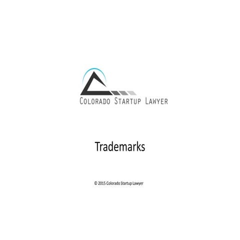 What You Need to Know About Trademarks | PPTX