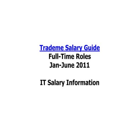 Trademe salary info jan june 2011 | PPT