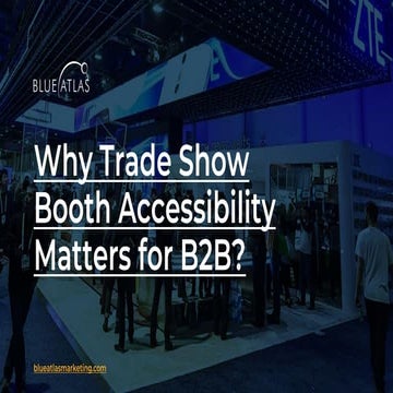Enhancing Trade Show Booth Accessibility | PPT