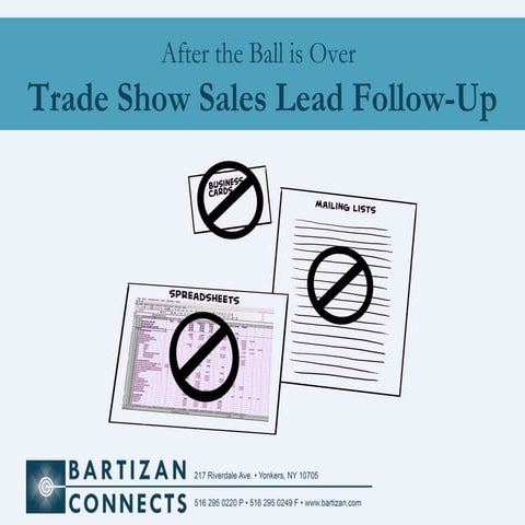 Trade Show Sales Follow Up Bartizan Lead Retrieval | PPT
