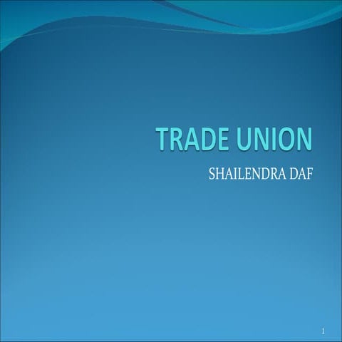 Trade union | PPT