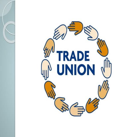 Trade union | PPT