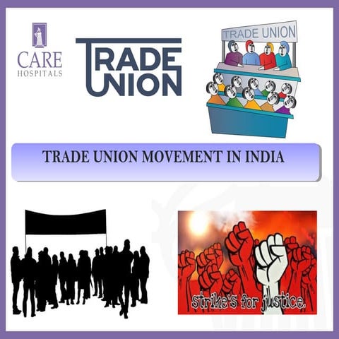 TRADE UNION MOVEMENT IN INDIA AND TRADE UNION ACT 1926 | PPT
