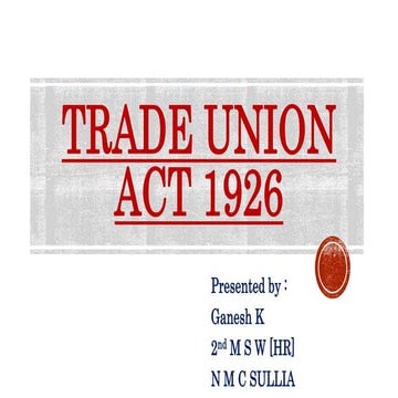 trade union act amendment | PPT