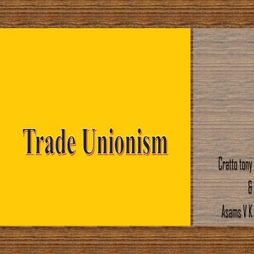 Trade unionism | PPTX