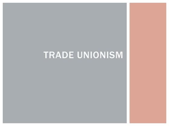 Trade union AND ITS GROWTH AND EVOLUTION IN INDIA | PPT