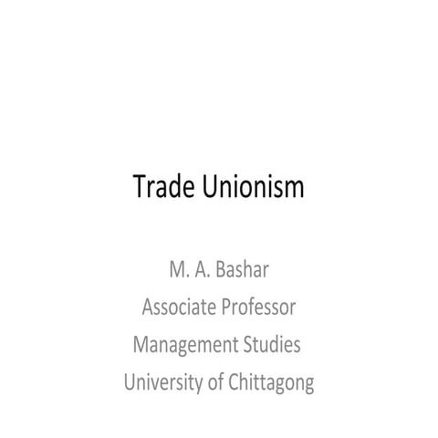 Trade unionism and bd | PPT