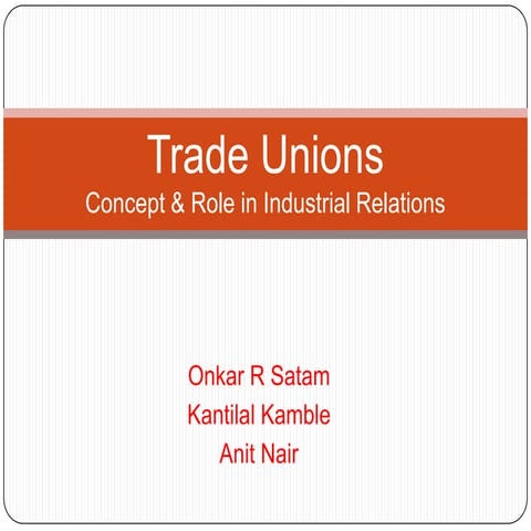 Trade unions | PPTX | Business | Business and Finance