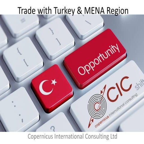Trade with turkey & mena region | PPT