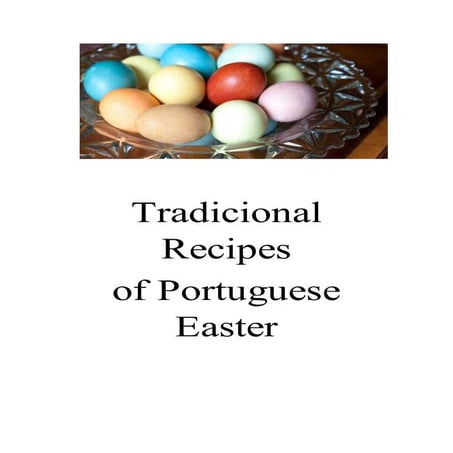 Tradicional Recipes of Portuguese Easter | DOCX