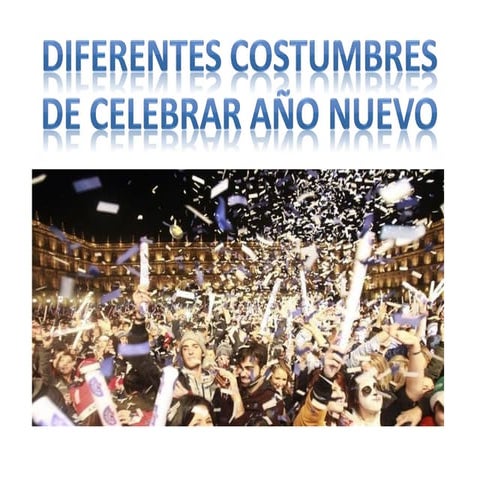 Tradiciones de año nuevo | PPT