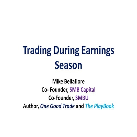 Trading during earnings season | PPTX