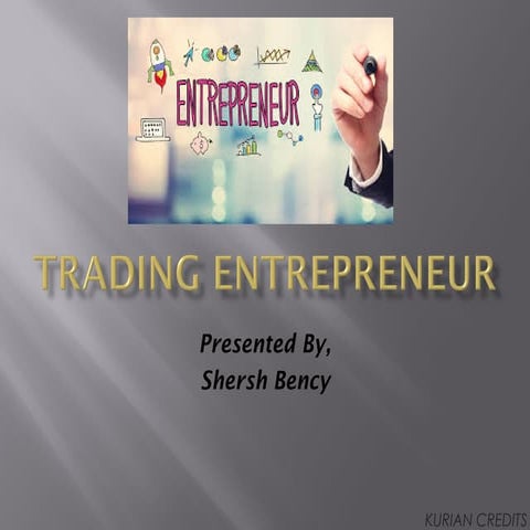 Trading Entrepreneur - In types of Entrepreneurs | PDF