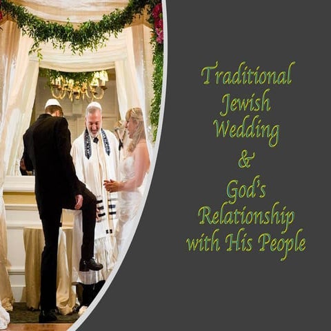 Traditional Jewish Weddings & God's Relationship with His People | PDF