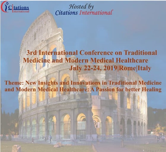 International Conference on Traditional Medicine and Ethnomedical ...