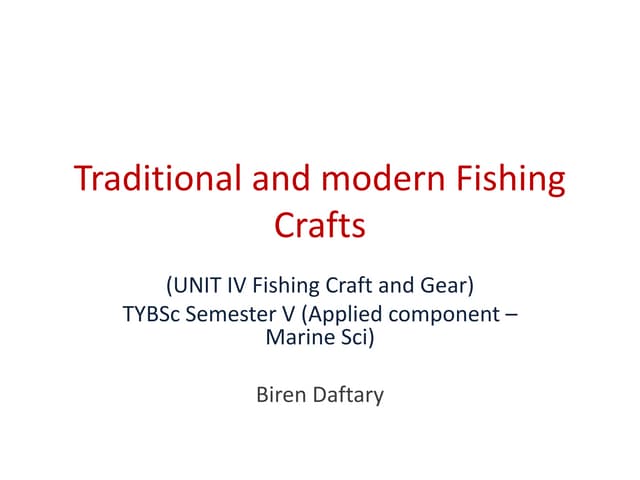 Fishing Gears and Fishing Methods | PPTX