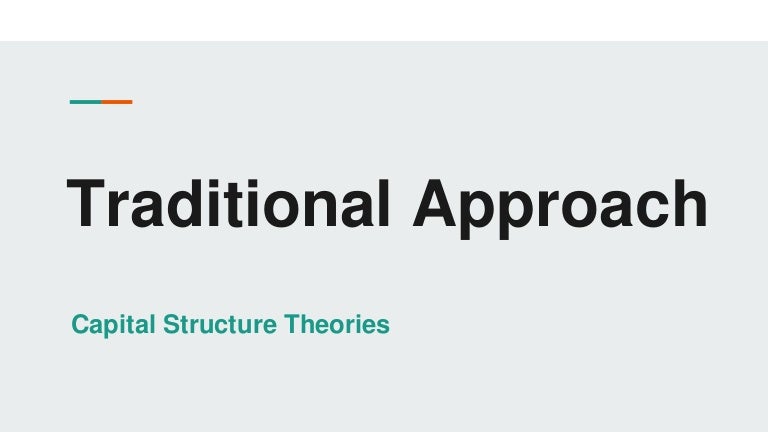 Traditional approach