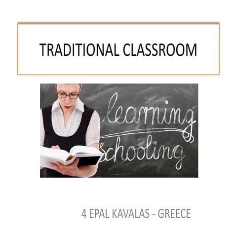 Traditional classroom | PPT