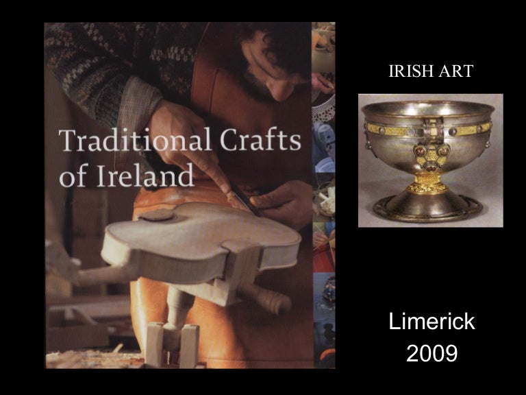 Traditional Crafts Of Ireland