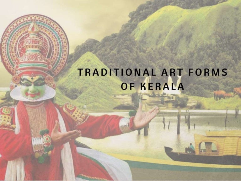 Traditional Art Forms of Kerala