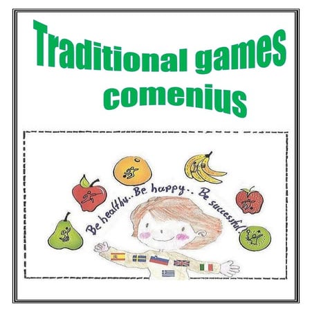 Traditional children games | PPTX