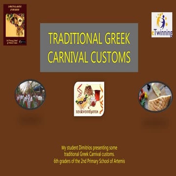 Traditional greek carnival customs | PPTX