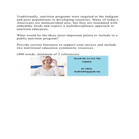 Traditionally, nutrition programs were targeted to the indigent and .docx