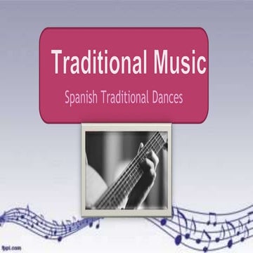 Spanish Traditional music | PPSX