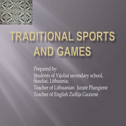 Traditional sports and games lit | PPTX
