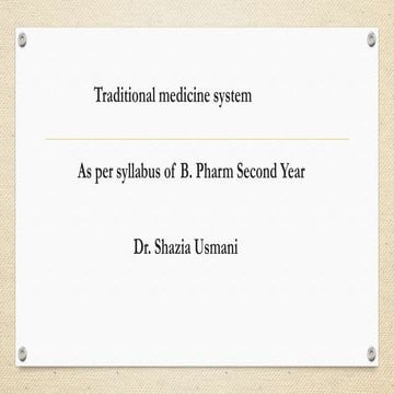 TRADITIONAL SYSTEM OF MEDICINE PPT.pptx